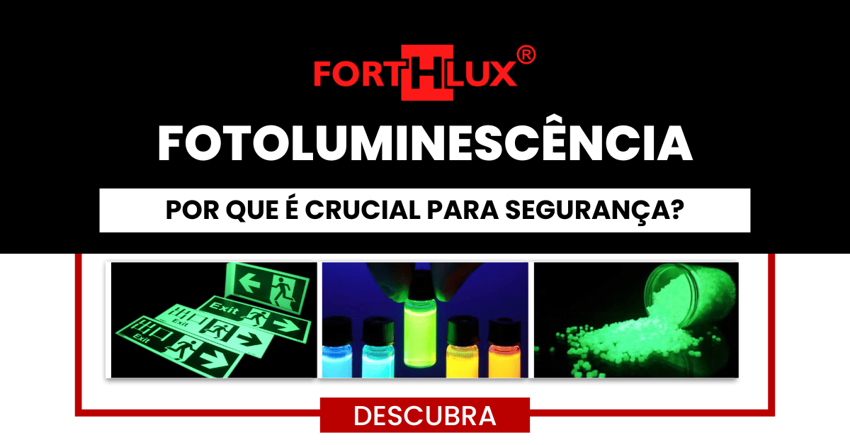 Fotoluminescência: Por que é crucial para segurança? - Forthlux